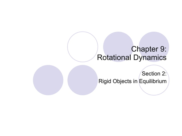 Ch 9 Rotational Dynamics | PPT | Physics | Science