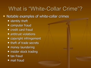 Ch 9 White Collar and Organized Crime | PPT