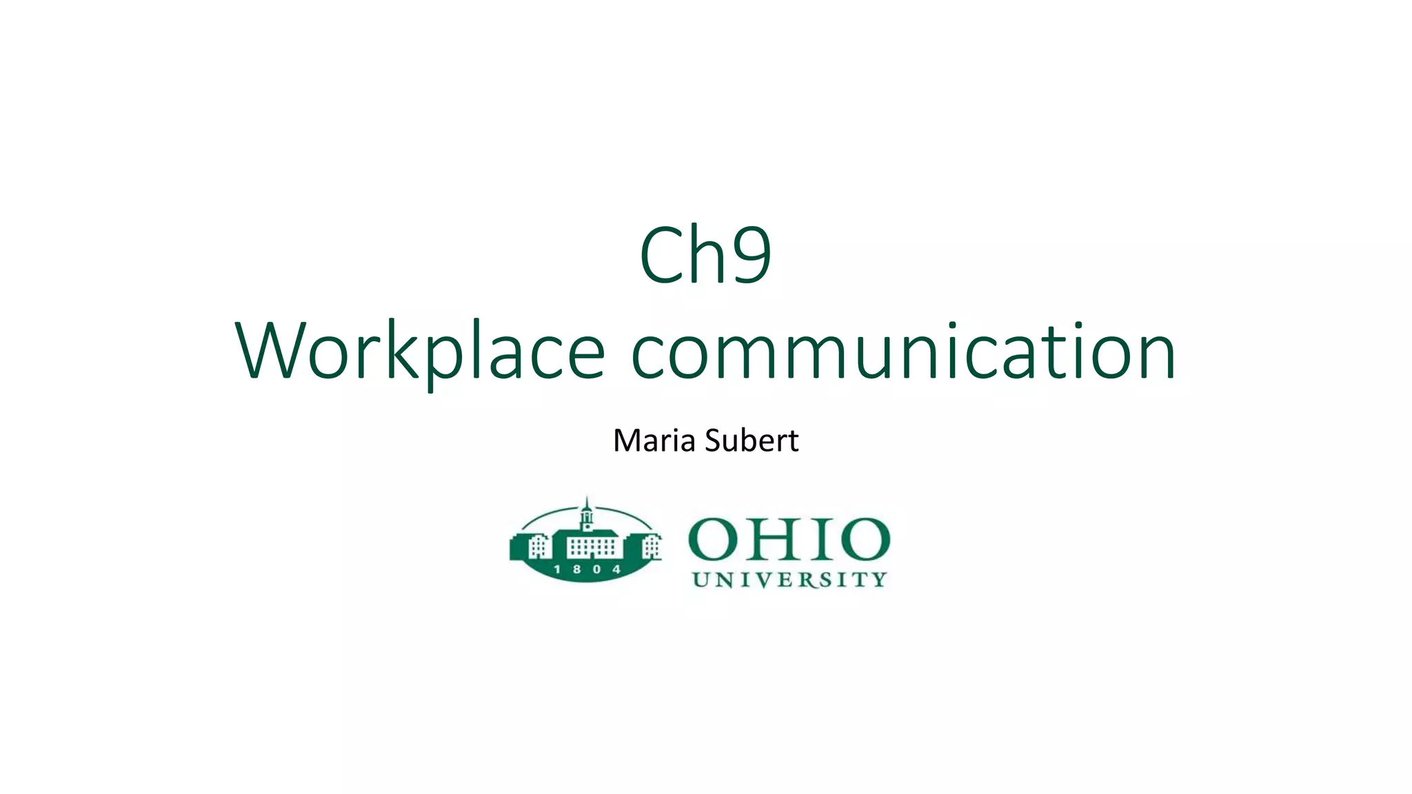 Ch9 workplace communication power point | PPTX