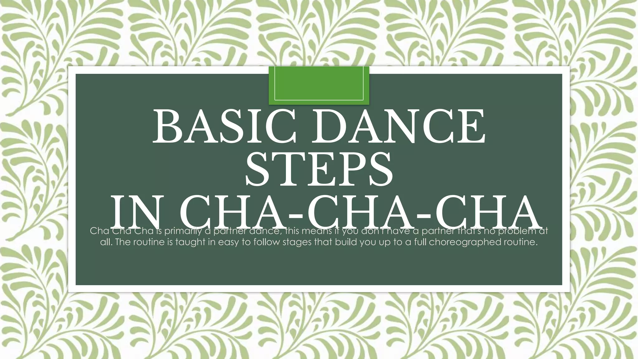 CHA-CHA-CHA_Presentation.pptx