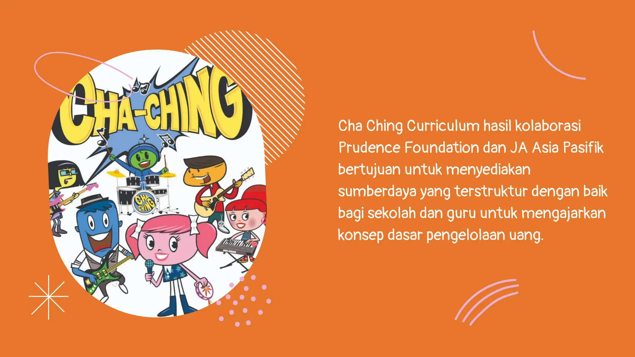 Cha-Ching_Curriculum merupakan program literasi keuangan yang sangat ...