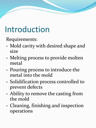 fundamental of metal sand casting processes | PPT | Physics | Science