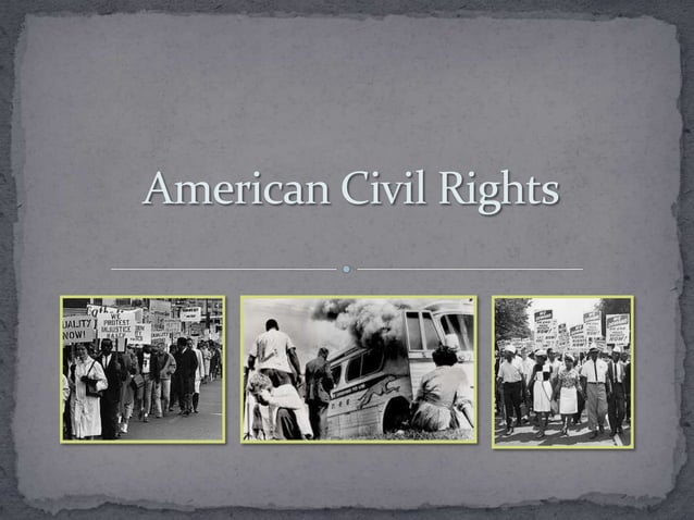 CHA3U-Civil Rights Part One | PPTX