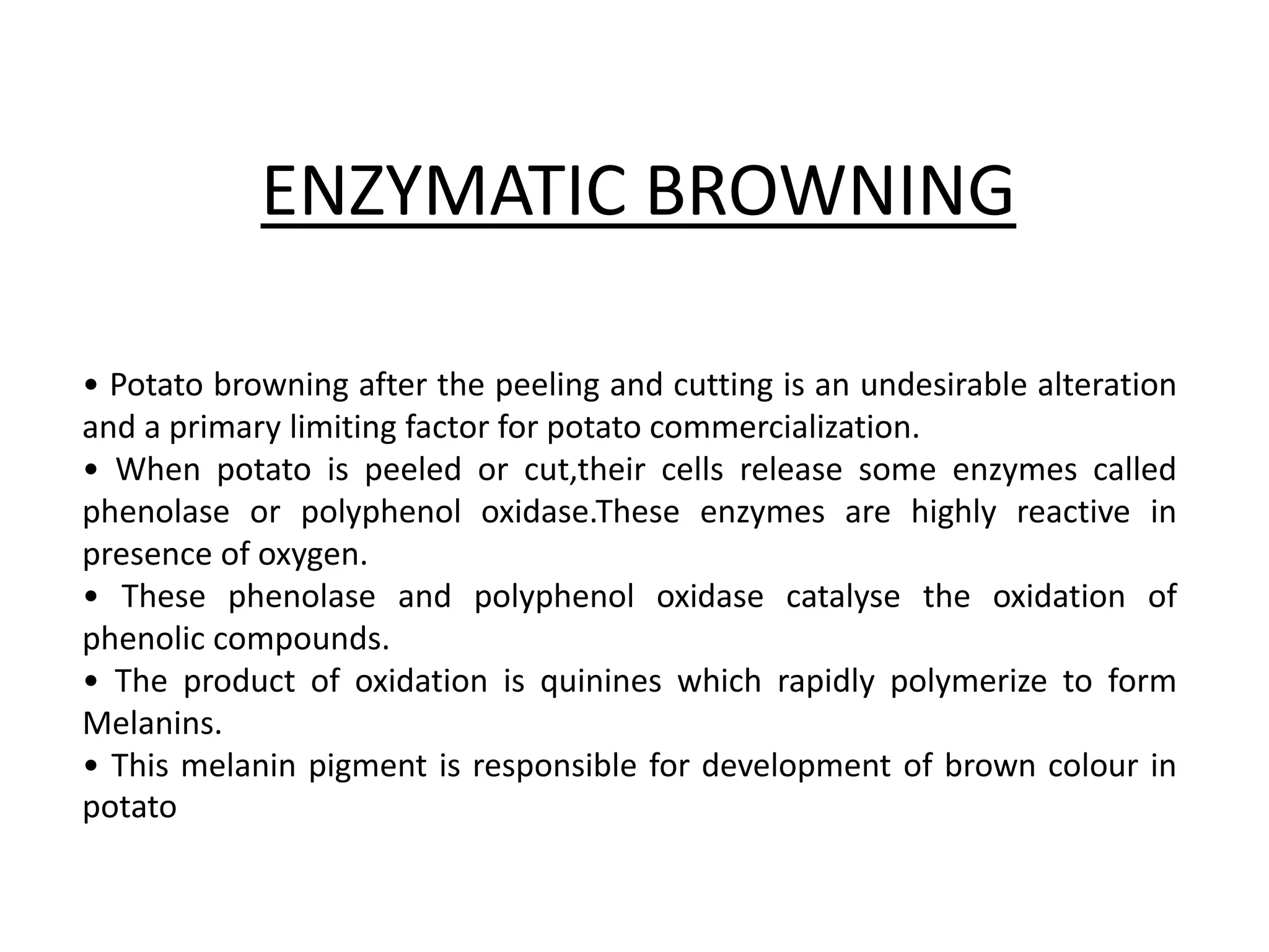 Identification, Causes and Solution of Chemical Process Found in potato ...