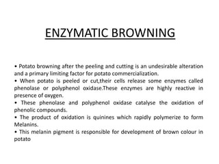 Identification, Causes and Solution of Chemical Process Found in potato ...