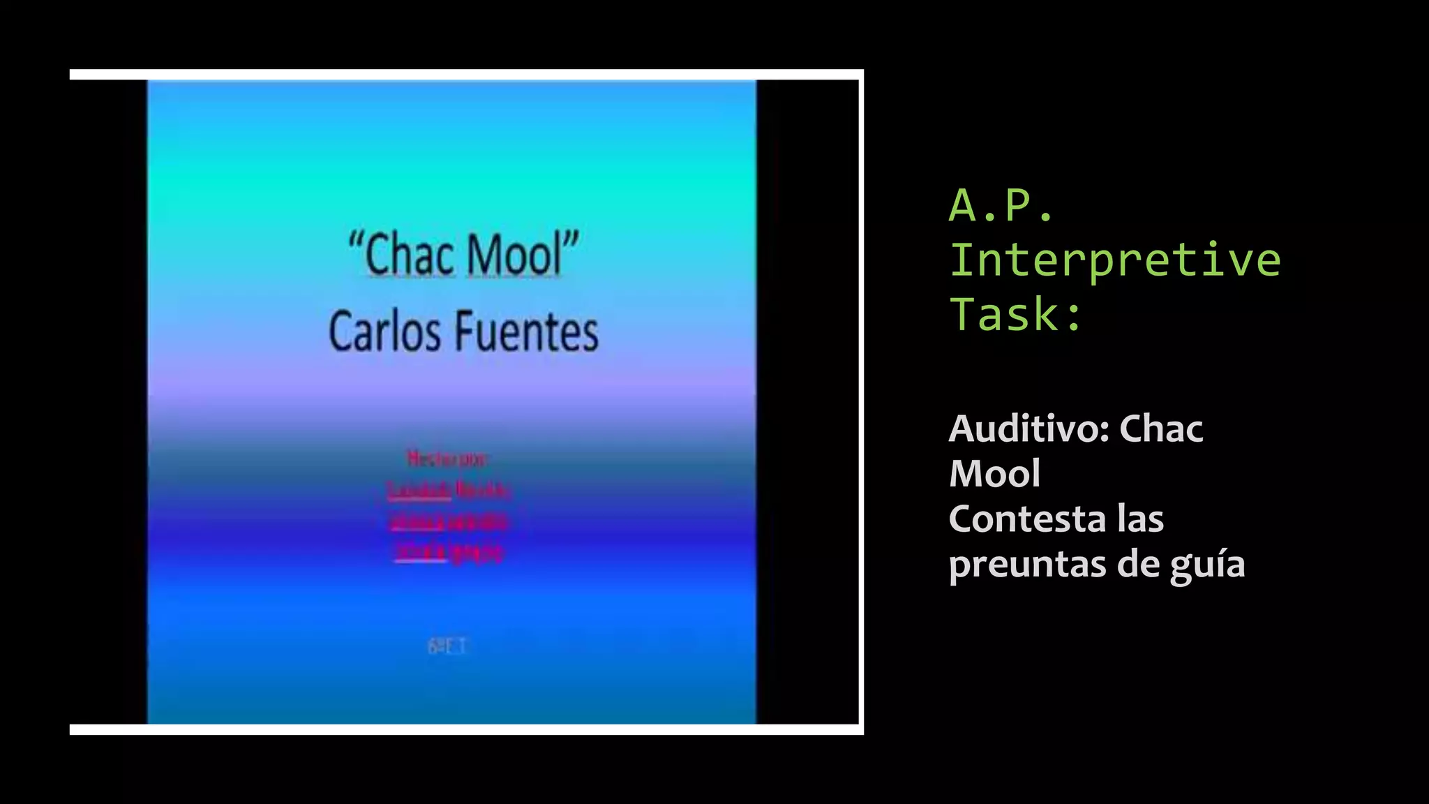 Chac mool por carlos fuentes | PPTX