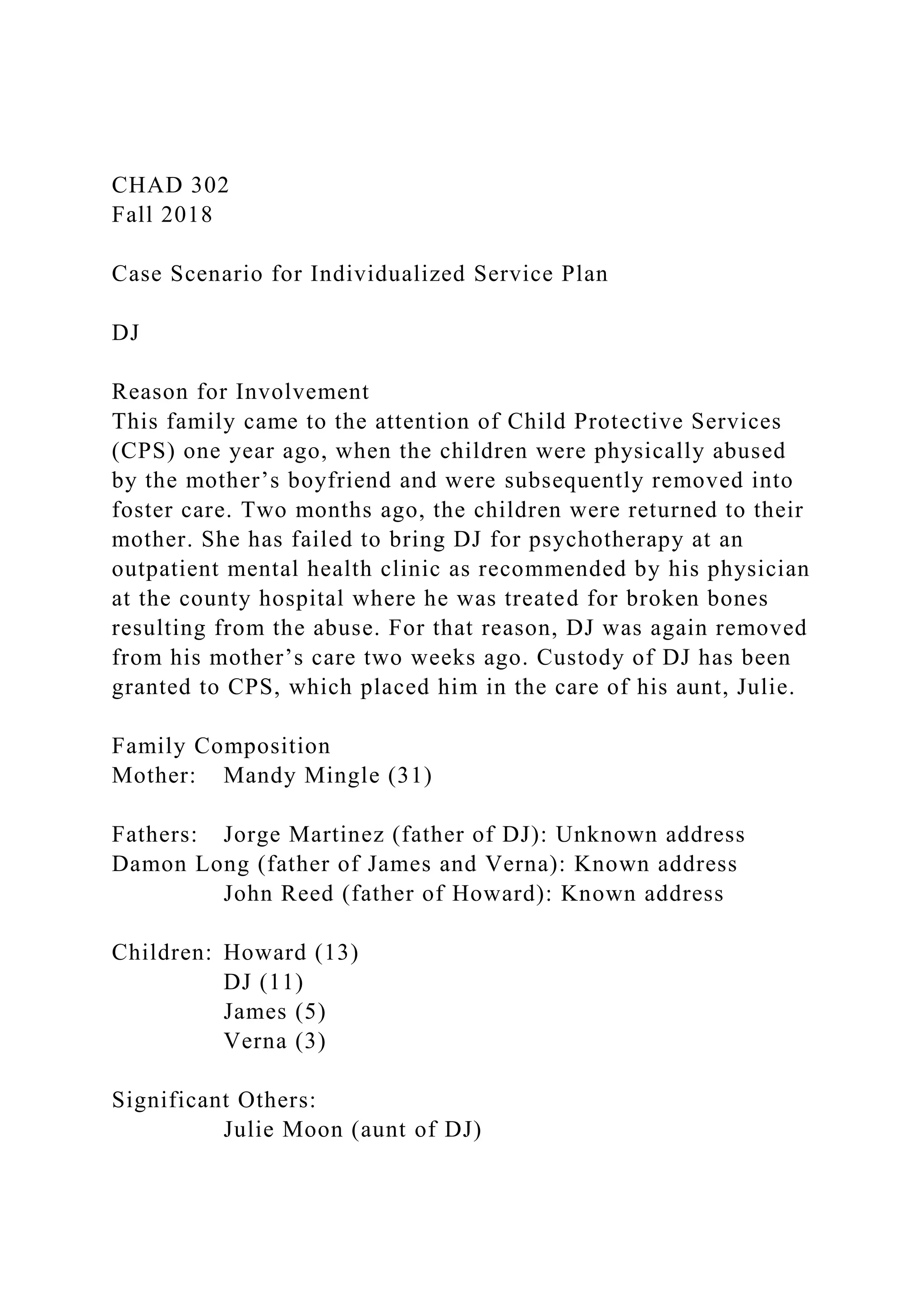 CHAD 302Fall 2018Case Scenario for Individualized Service Pl.docx