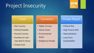 Chad Cameroon Pipeline | PPTX