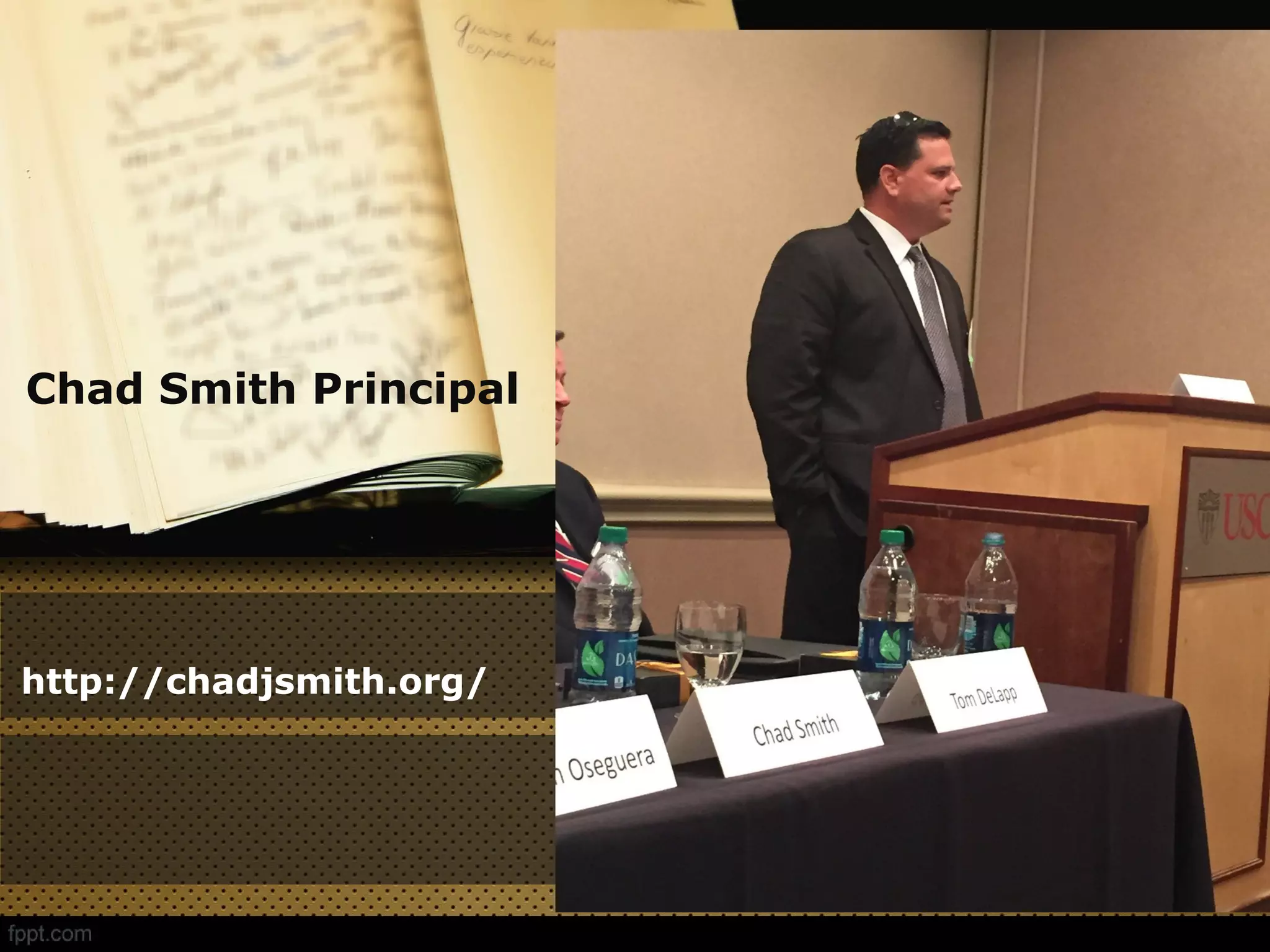 Chad Smith Principal | Slides and Images | PPT