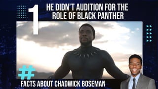10 Little Known Fact About Chadwick Boseman | PDF