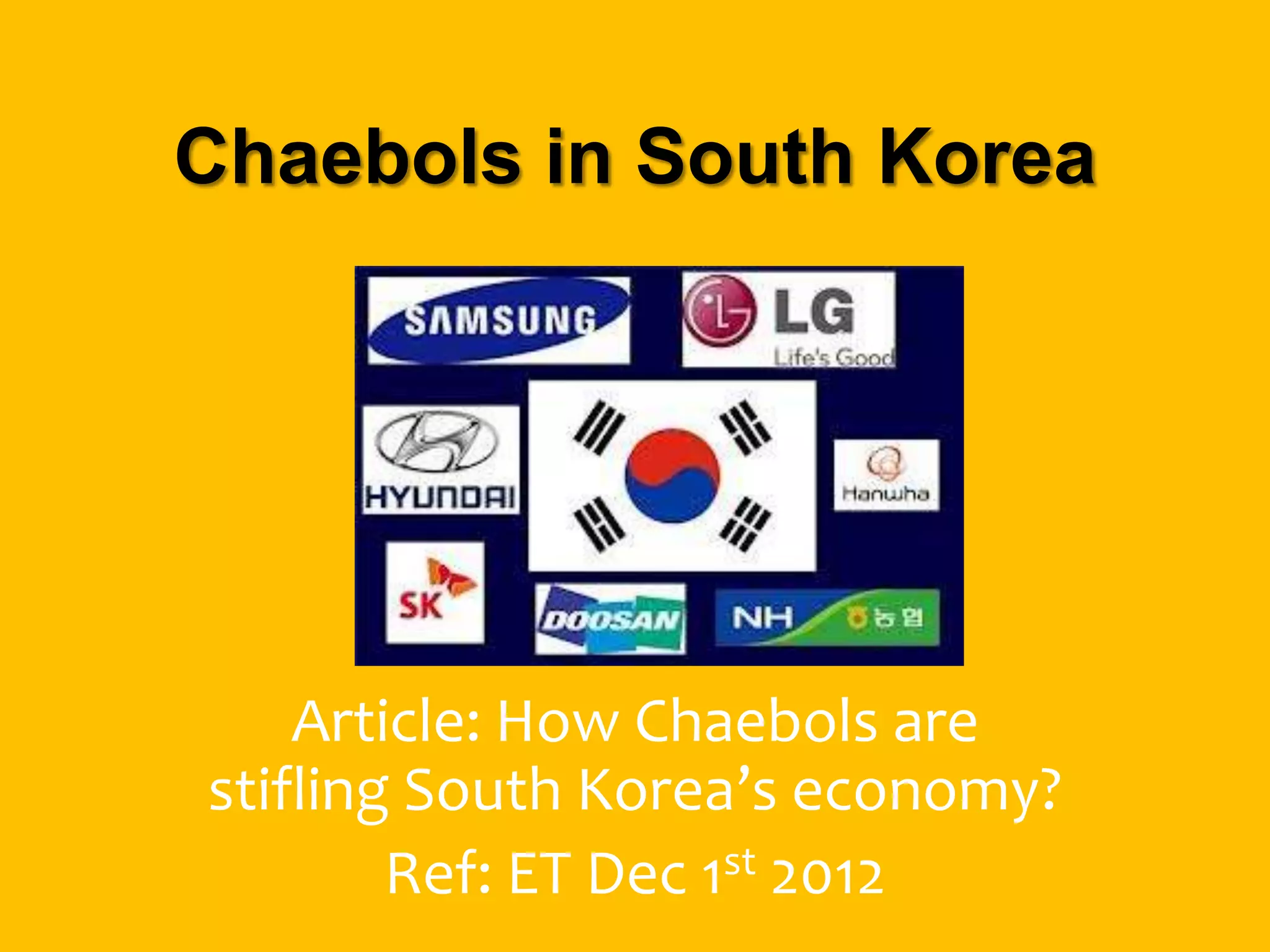Chaebols in South Korea | PPTX