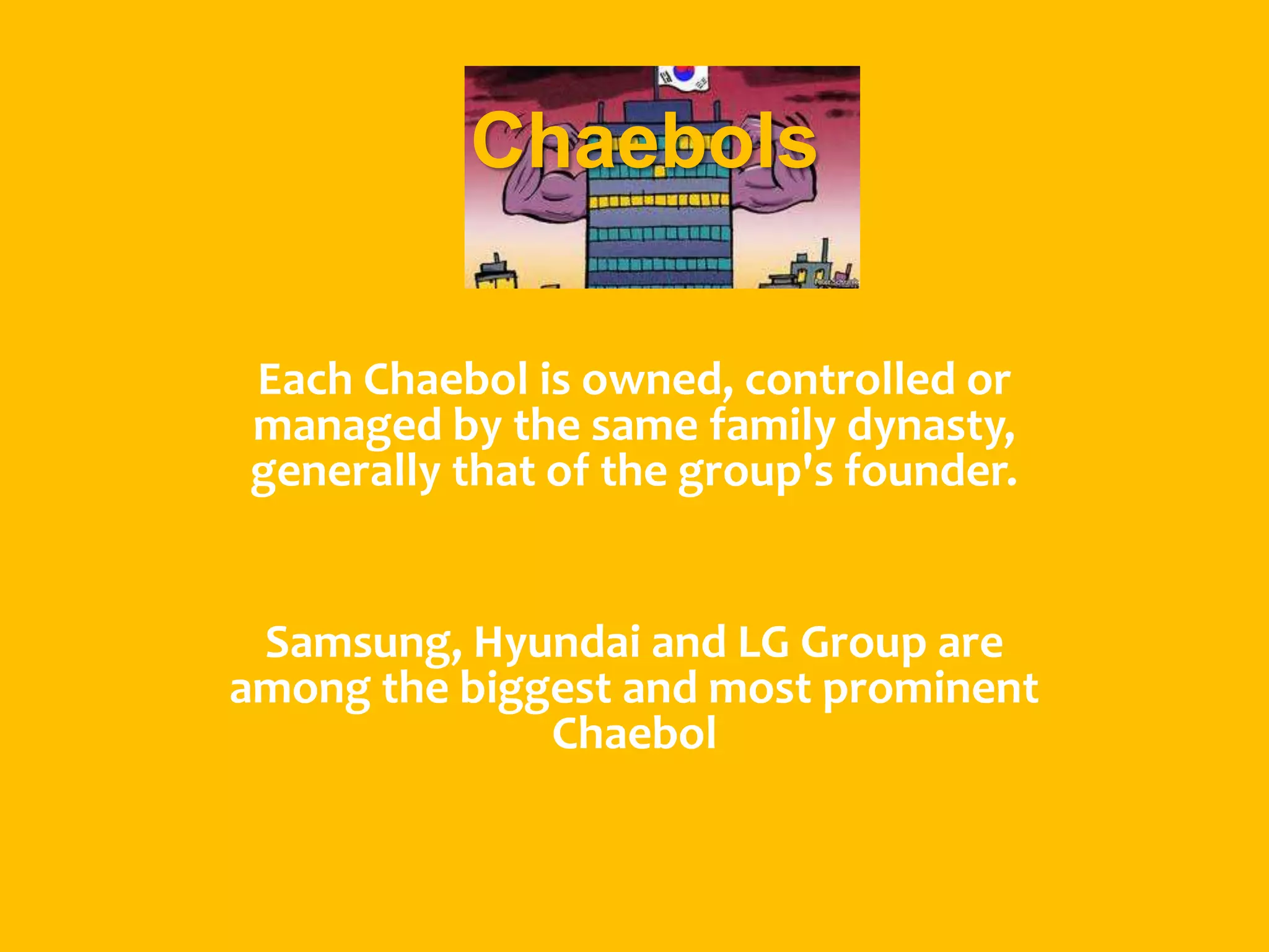 Chaebols in South Korea | PPTX
