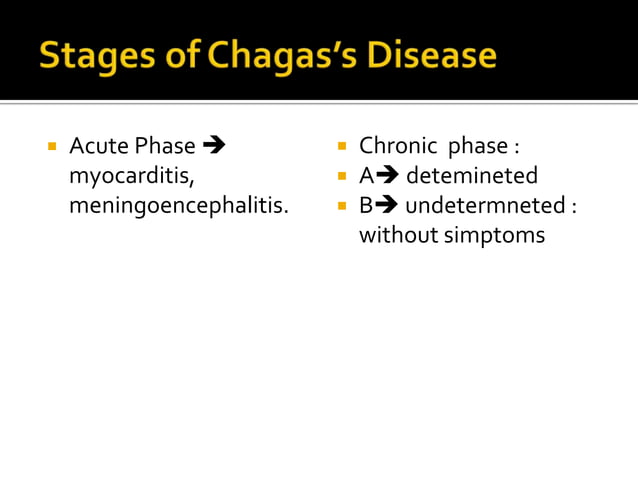 American Trypanosomiasis (Chagas' Disease) | PPTX