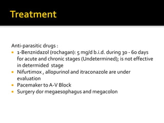 American Trypanosomiasis (Chagas' Disease) | PPTX
