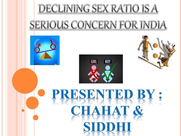 Declining Sex Ratio In India Pptx