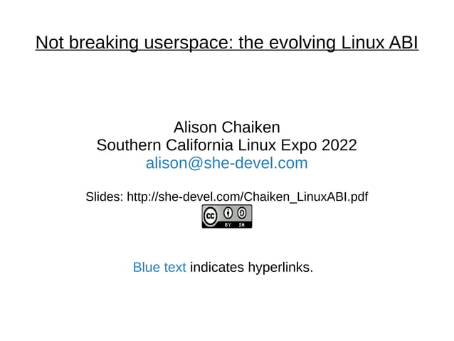 Not breaking userspace: the evolving Linux ABI | PPT