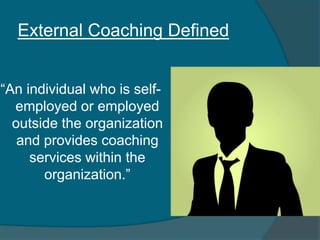 Internal VS external coaching | PPTX