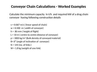 Chain Conveyors for bulk materials Presented by Sandeep Gupta | PPTX