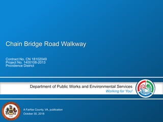 Chain Bridge Road Walkway | PPT