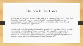 Chaincode Use Cases | PPTX