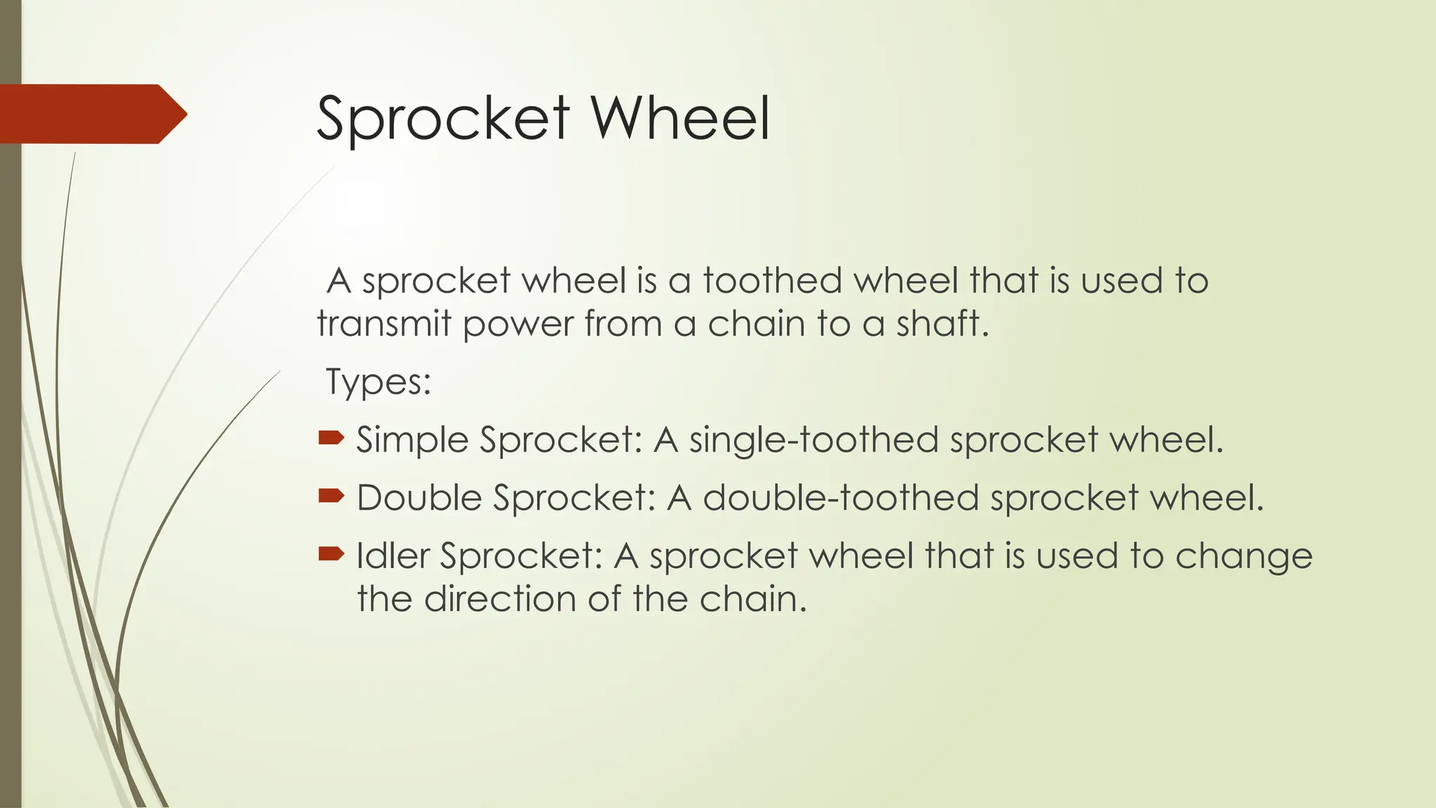 Chain drives – sprocket wheel WORKING PRINCIPLE | PPTX