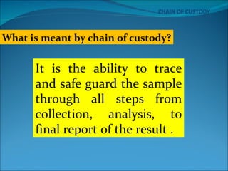 Chain of custody | PPT