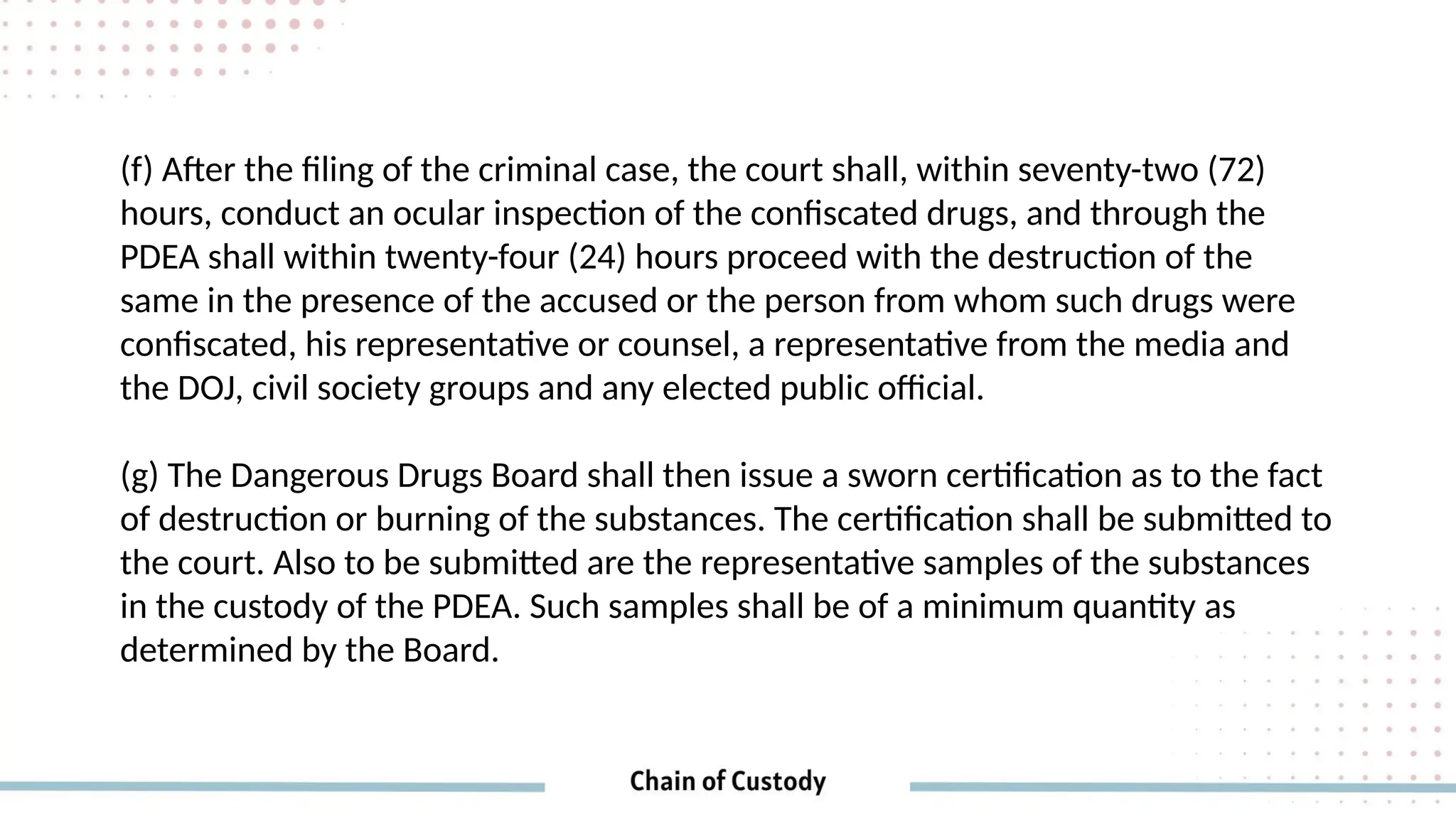 CHAIN OF CUSTODY - law on evidence, drugs, custody, chain, elements.pptx