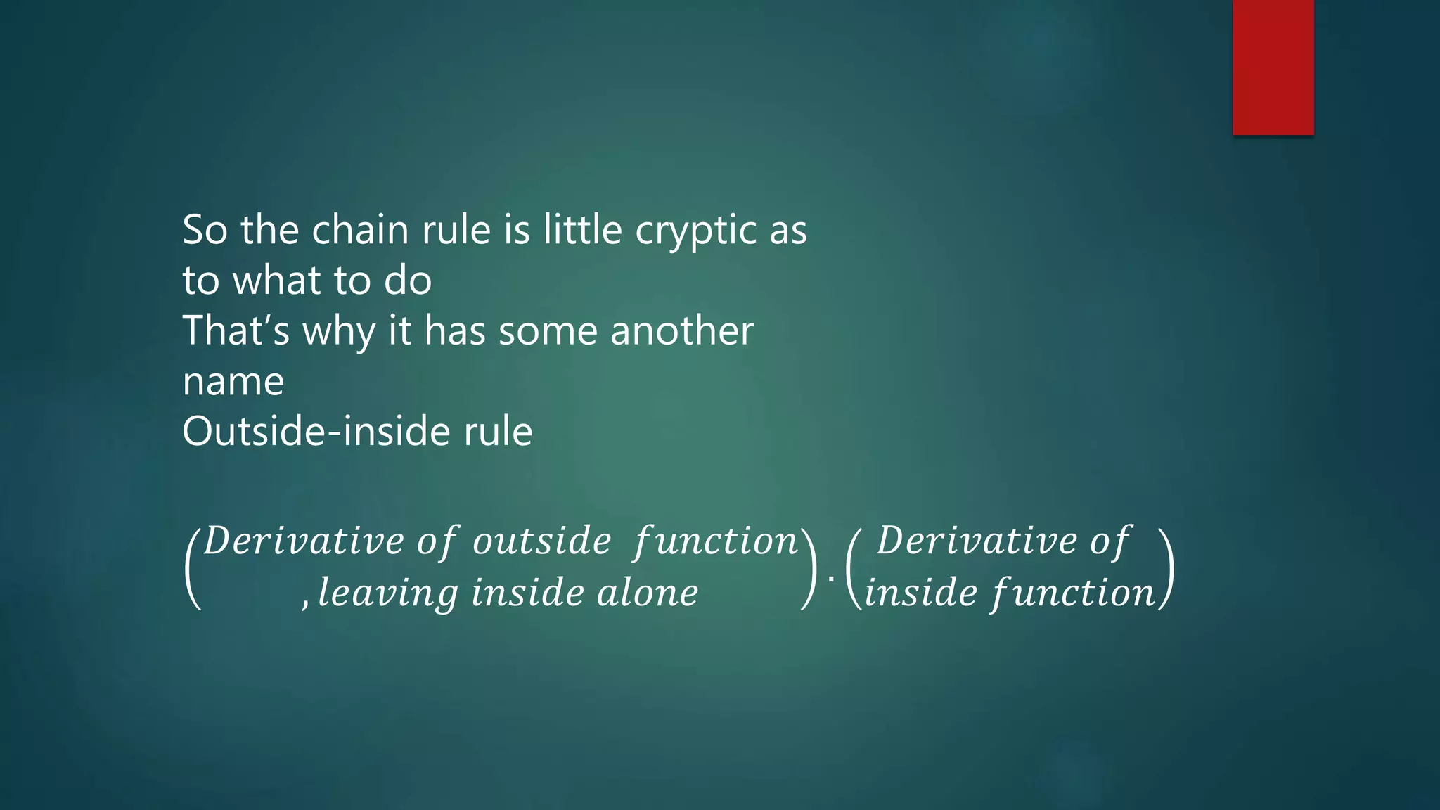 Chain rule ppt | PPTX