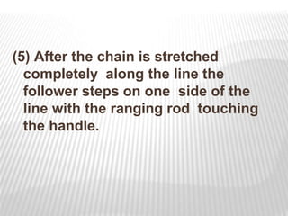 Chainsurveying 170820112206-converted | PPTX | Geology | Science