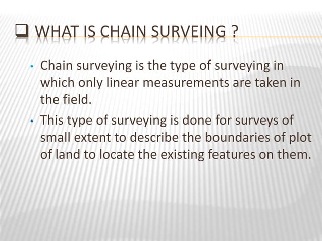 Chain surveying.1 | PPTX | Civil Engineering Industry | Industries