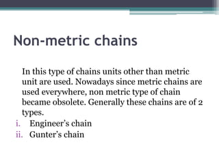 Chain surveying | PPTX