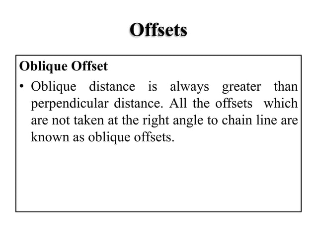 Chain surveying and offset | PPTX | Geography | Science