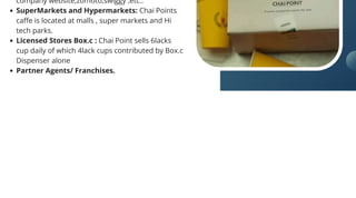 Chai point business case study PPT details | PDF