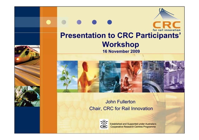 Presentation to CRC Participants Workshop | PPT