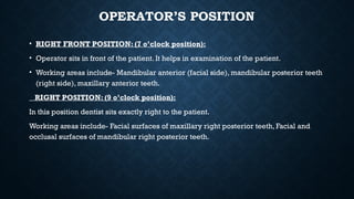 DENTAL CHAIR POSITION, INSTRUMENT GRASP.pptx