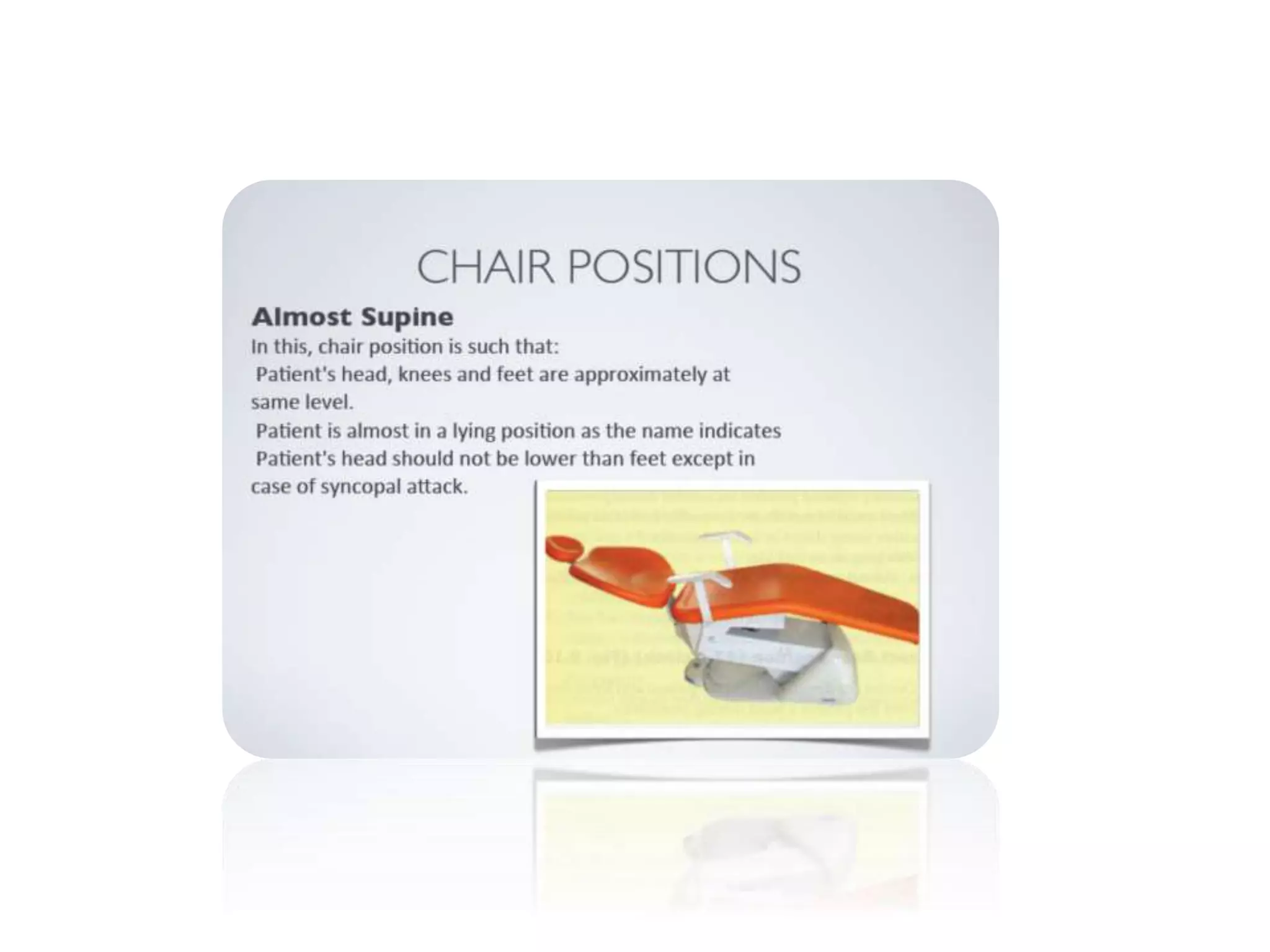 Dental Chair positions | PPTX