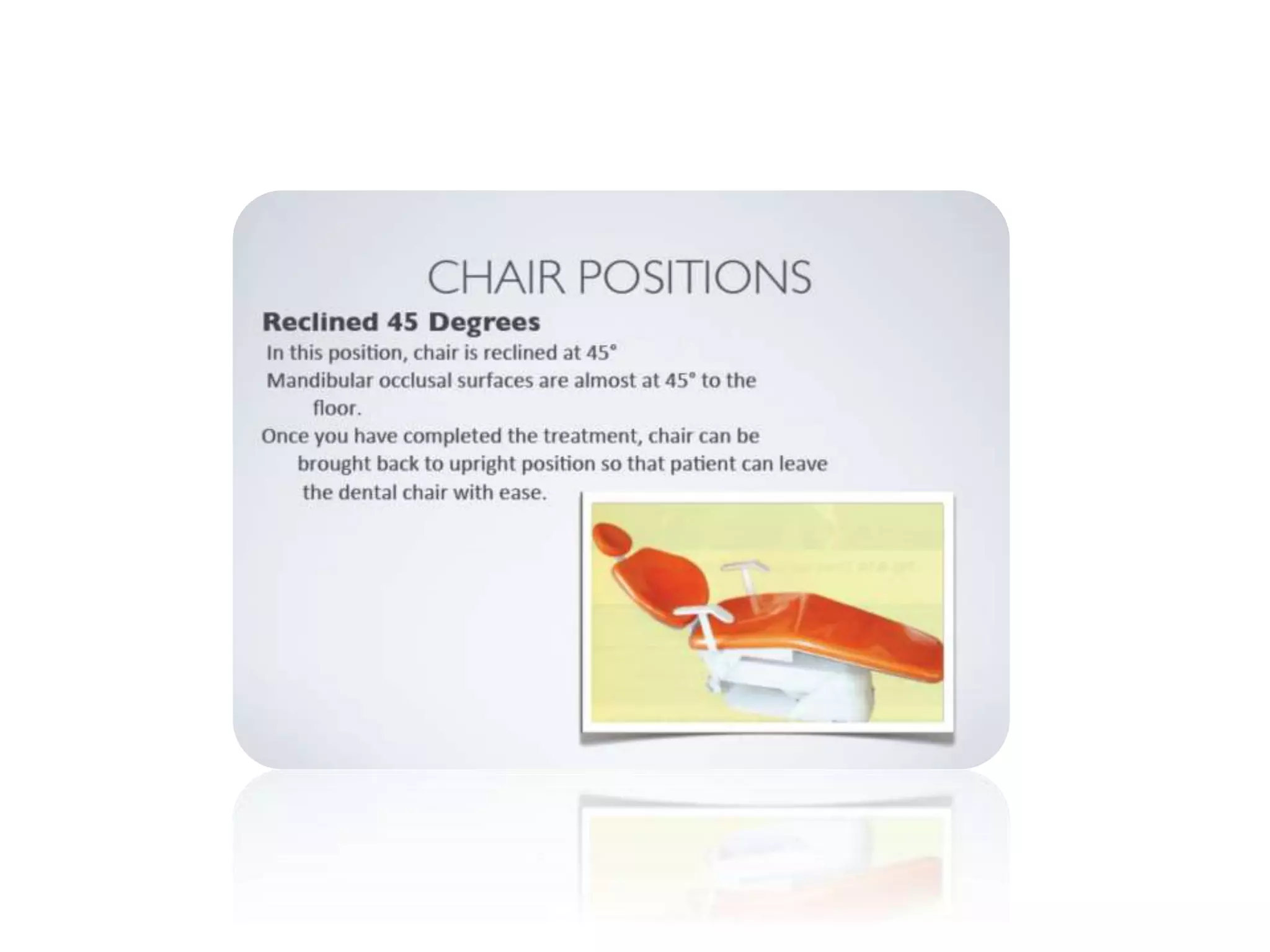 Dental Chair positions | PPTX