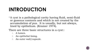 CHAIRSIDE INVESTIGATIONS OF CYSTS-1.pptx
