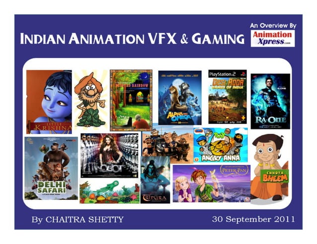 Indian Animation, VFX & Gaming Overview (2011) | PDF