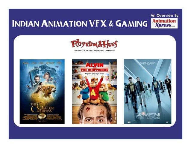 Indian Animation, VFX & Gaming Overview (2011) | PDF