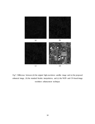 discrete wavelet transform based satellite image resolution enhancement ...