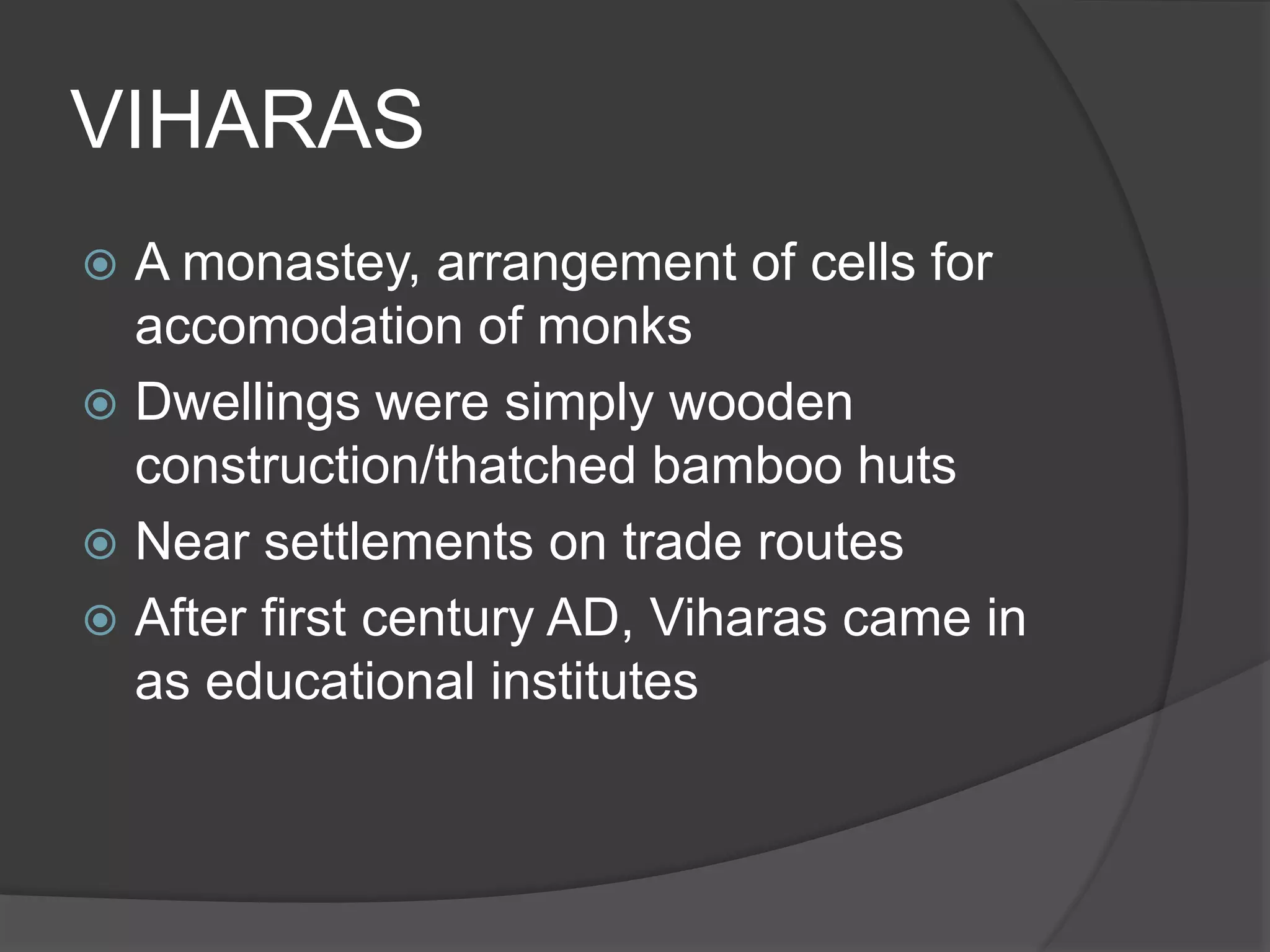 Chaityas and viharas Architecture | PPTX