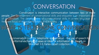 TELEPHONE CONVERSATION RECORDING | PPTX