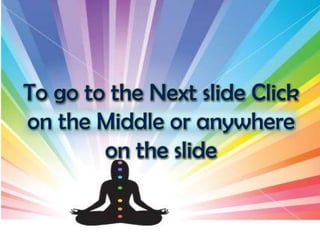 Chakras PPP | PPTX | Hinduism | Religion & Spirituality