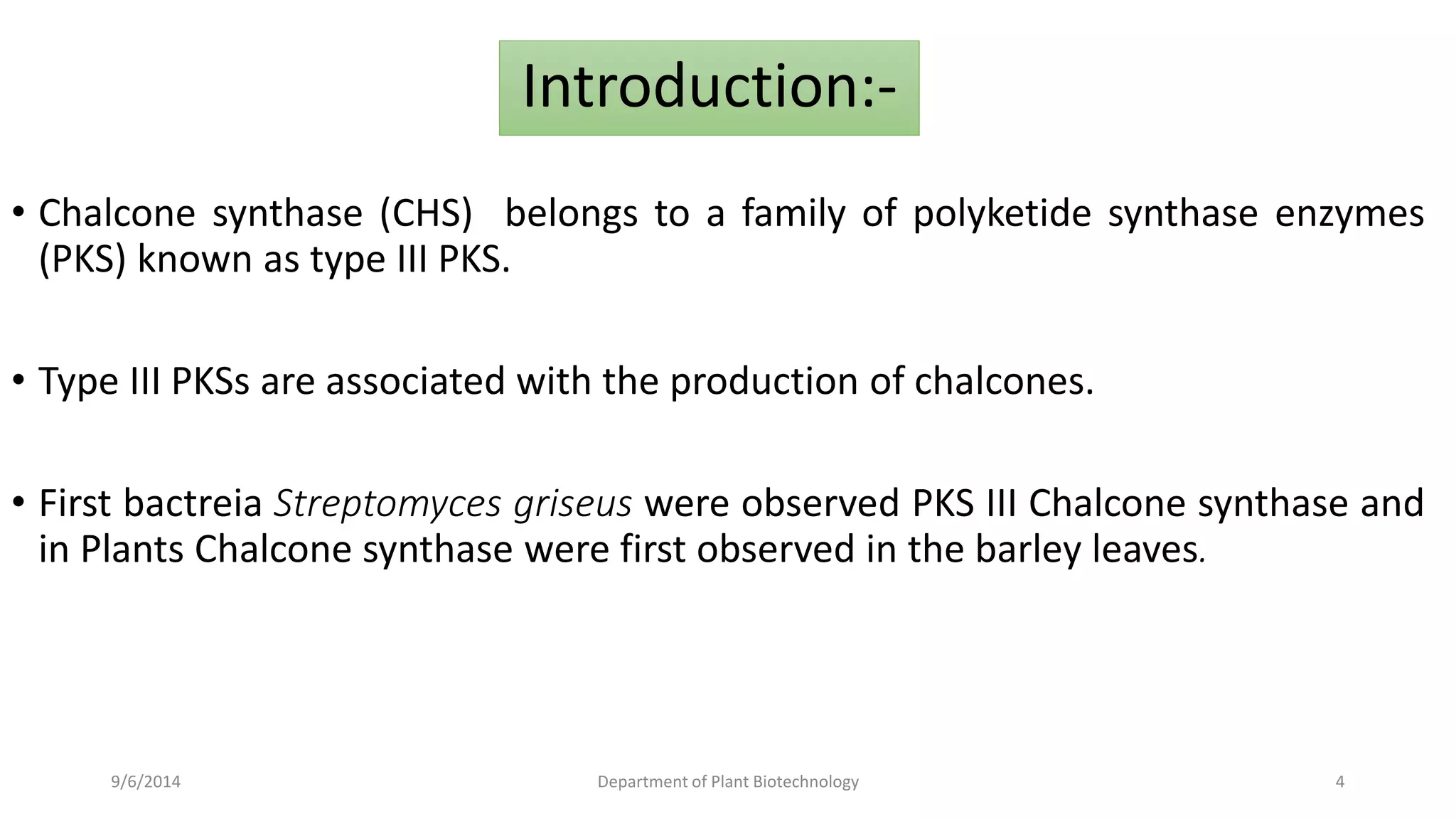 Chalcone synthase ppt | PPTX