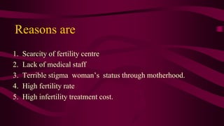 Challenges - In management of infertility | PPTX