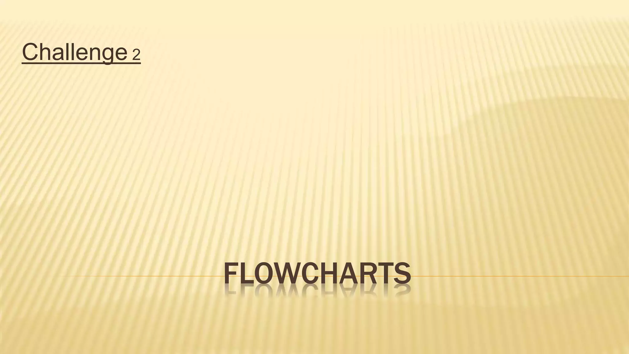 Challenge2 flowchart | PPTX
