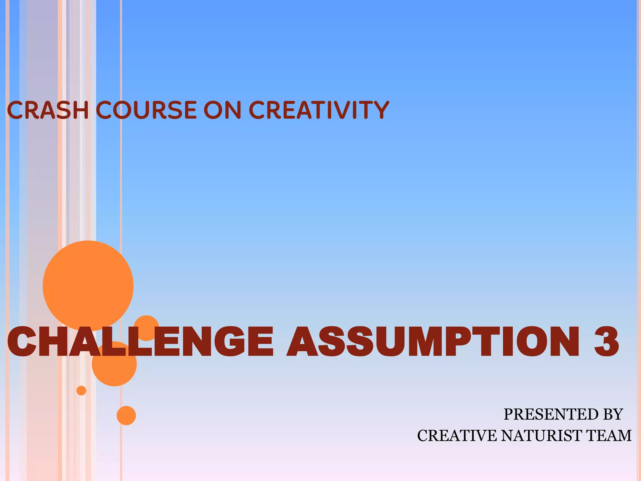 Challenge assumption3 | PPT