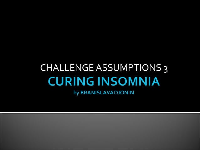 Challenge assumptions 3 | PPT