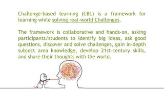 Challenge based learning for industrial design | PPT